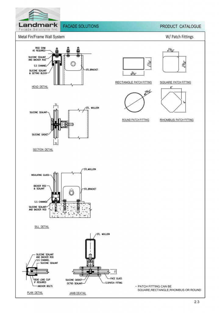With Patch Fittings - Landmark Facade